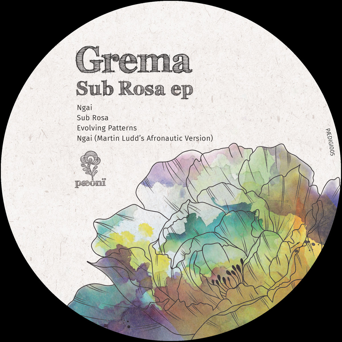 Grema - Sub Rosa ep | Grema | Paeoni Music