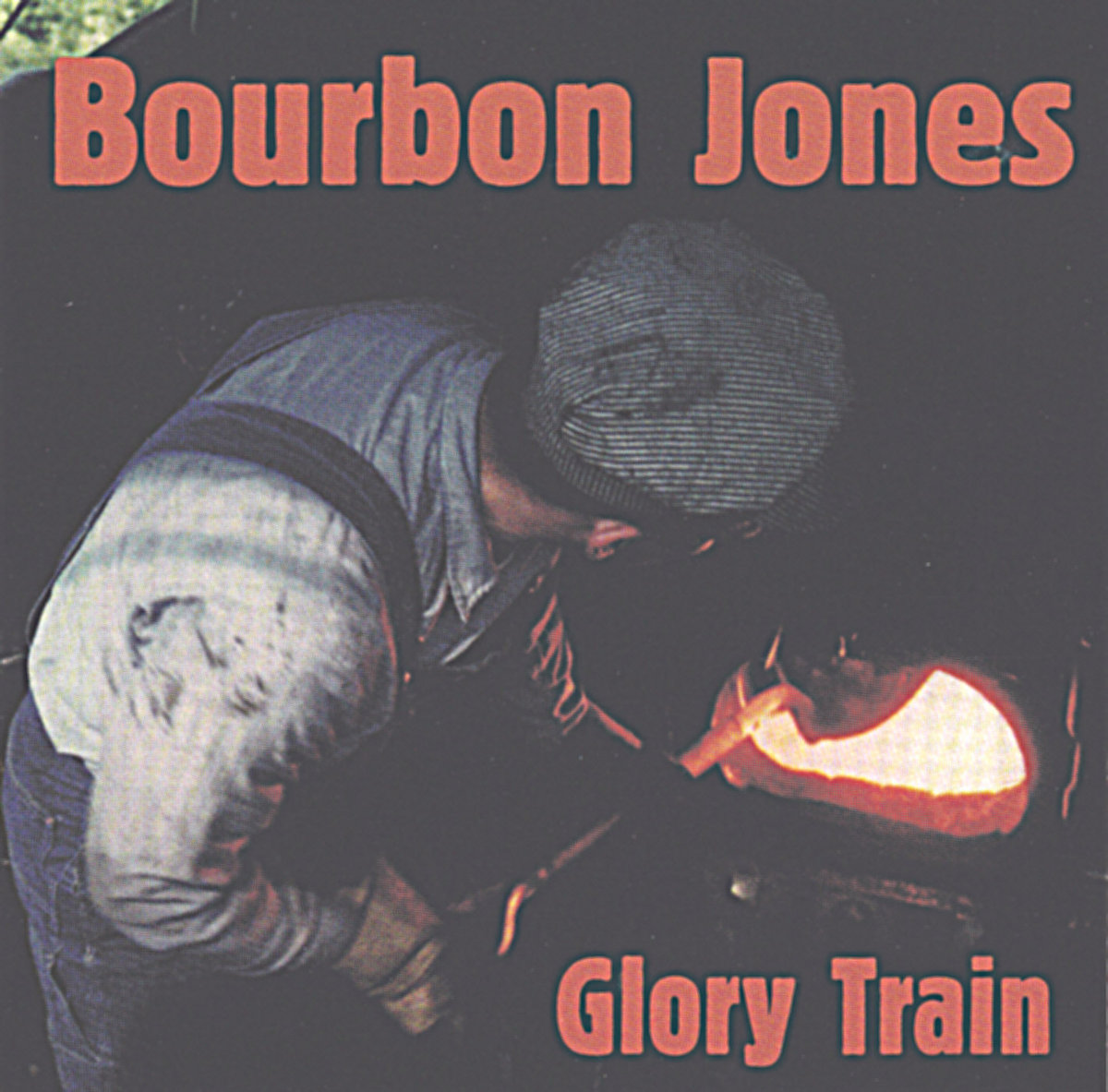 Glory Train | Bourbon Jones