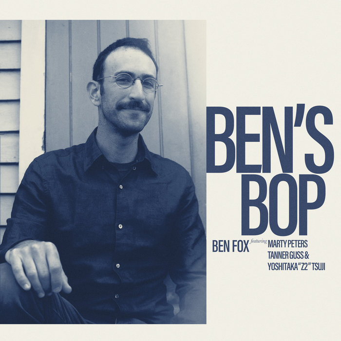 Ben's Bop | ben fox