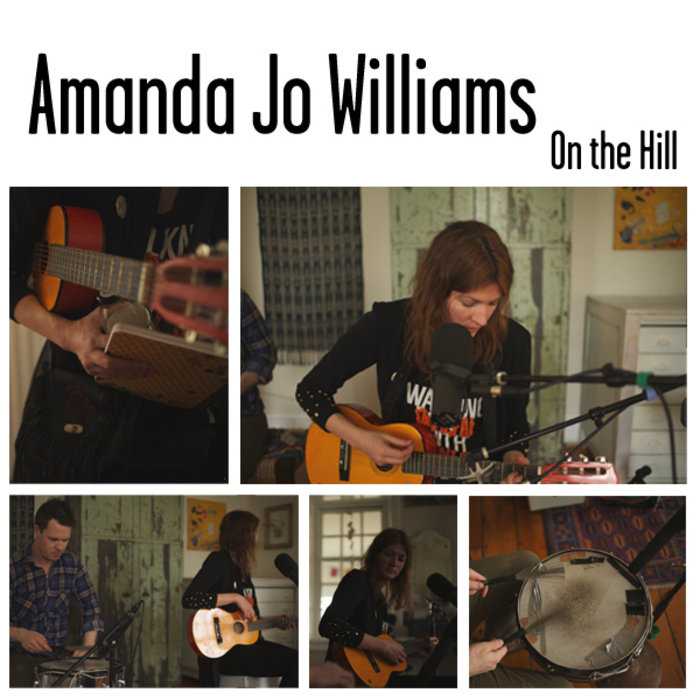 Amanda Jo Williams On the Hill Session | KettlePotTracks