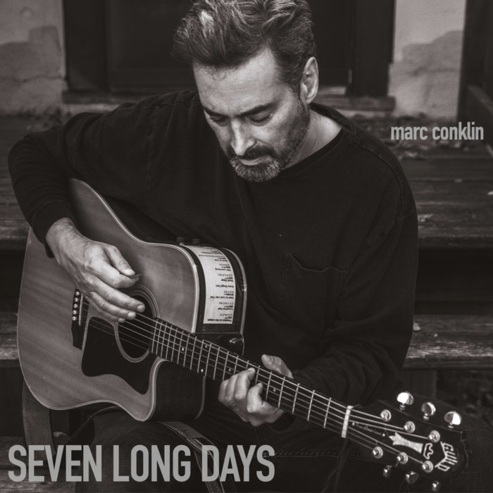 Seven Long Days | Marc Conklin