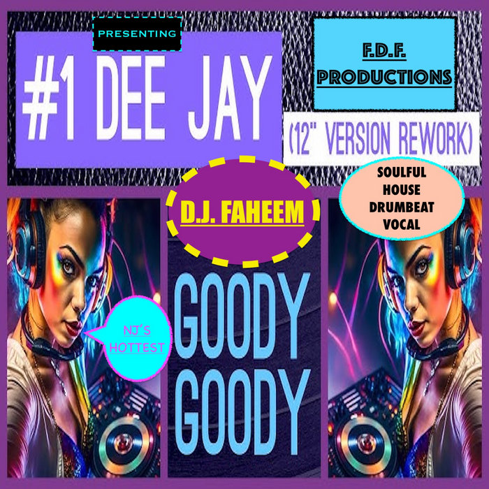 My Number 1 DJ - Goody Goody { Soulful House Drum Beat Vocal ) F.D.F ...