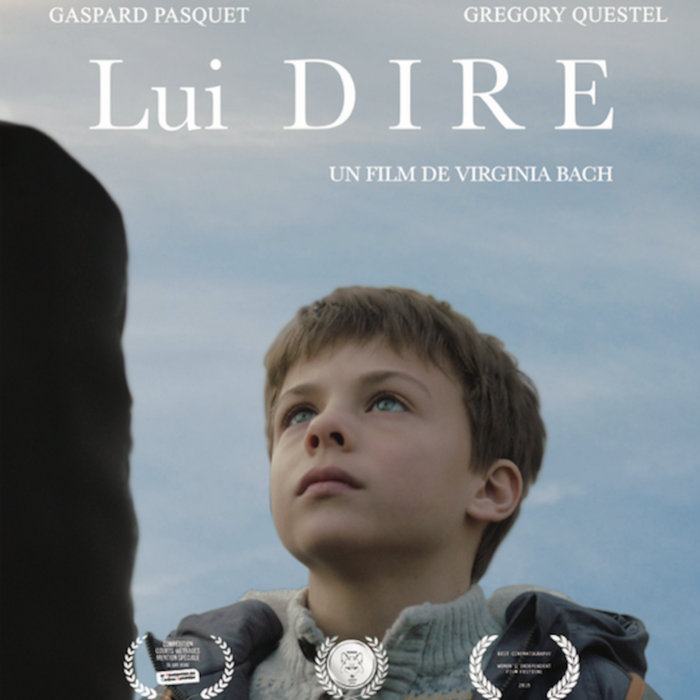 Lui DIRE [Short Movie] | AnahataKiz (Damien Maurel)
