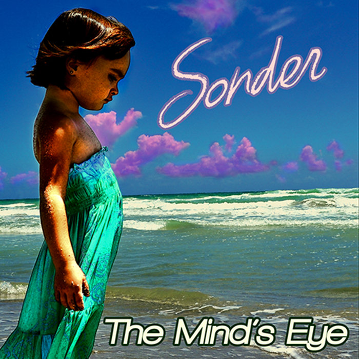 The Mind's Eye (16 track album) | Soñder (USA)