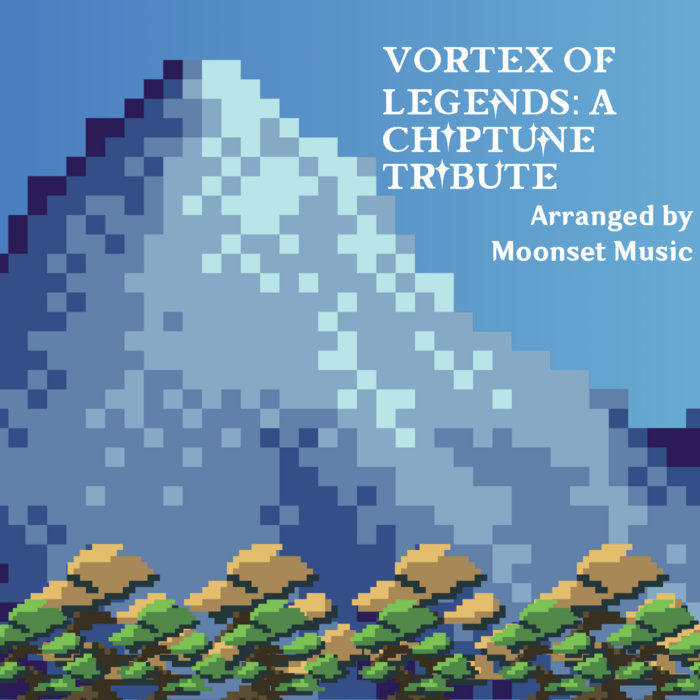 Vortex of Legends: A Chiptune Tribute | Moonset Music