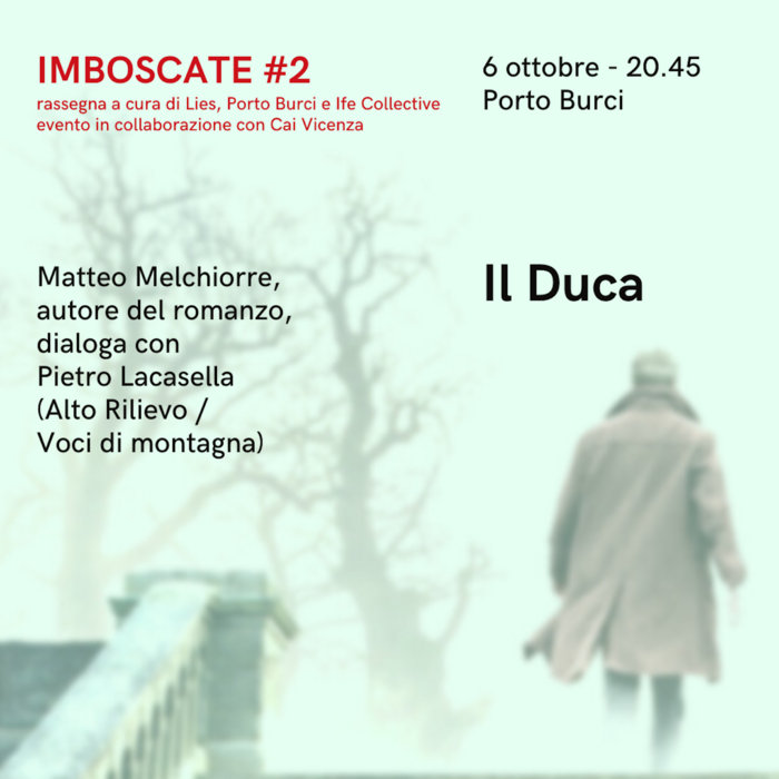 Imboscate #2 – Il Duca con Matteo Melchiorre e Pietro Lacasella | LIES