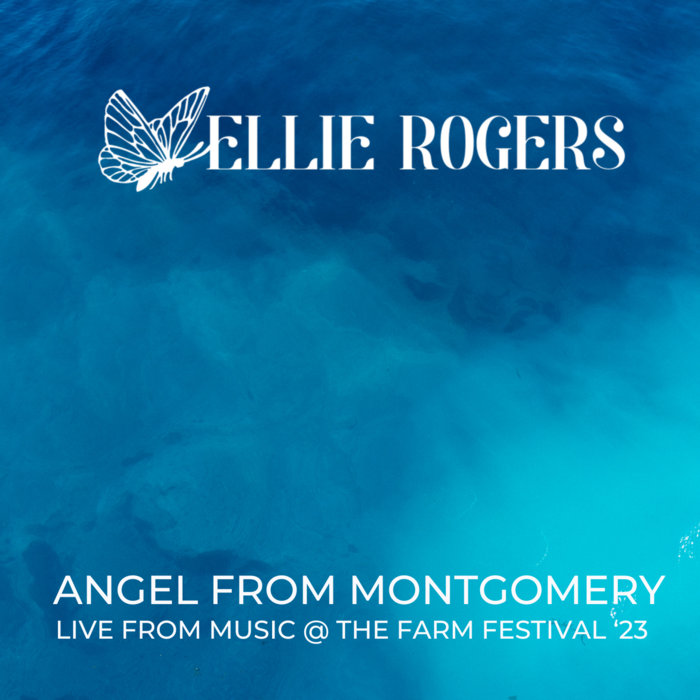 Angel From Montgomery (single) | Ellie Rogers