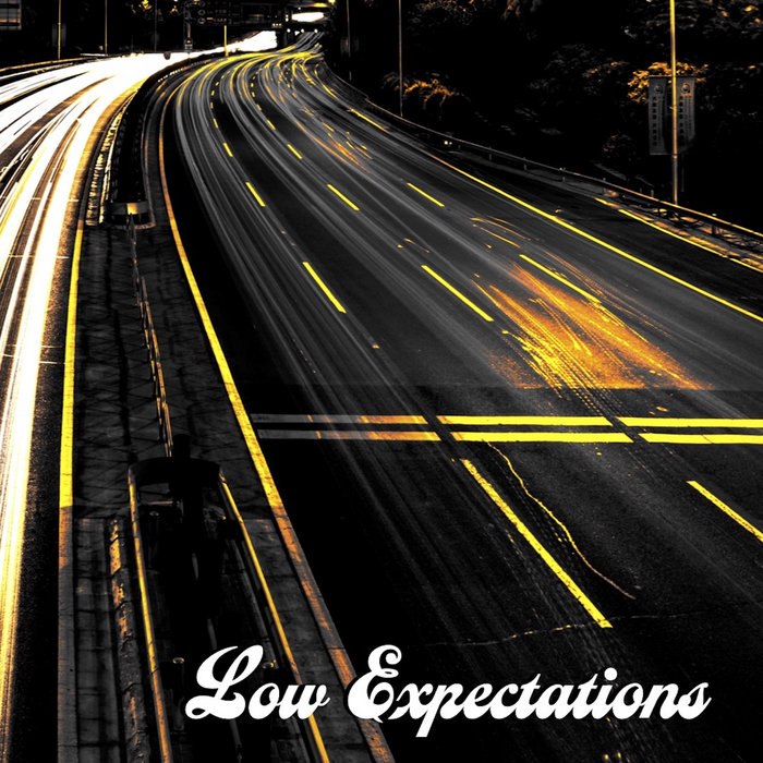 Low Expectations I | Low Expectations