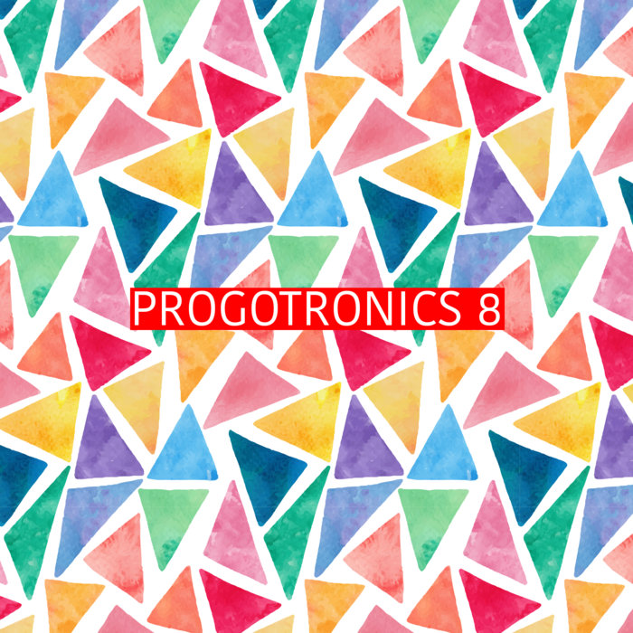 Progotronics VIII | Prog Sphere