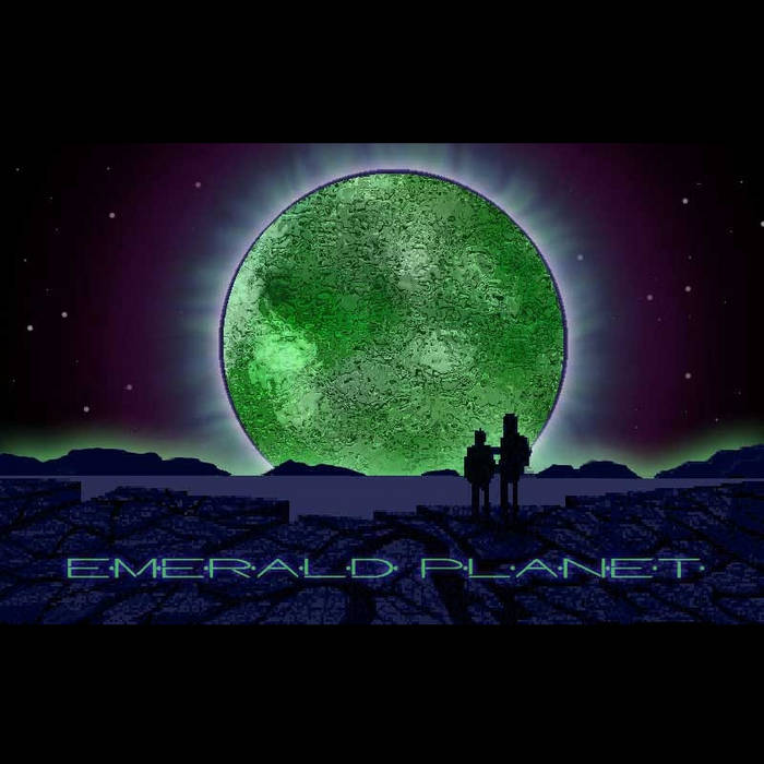 Emerald Planet 2015 | Low Entropy