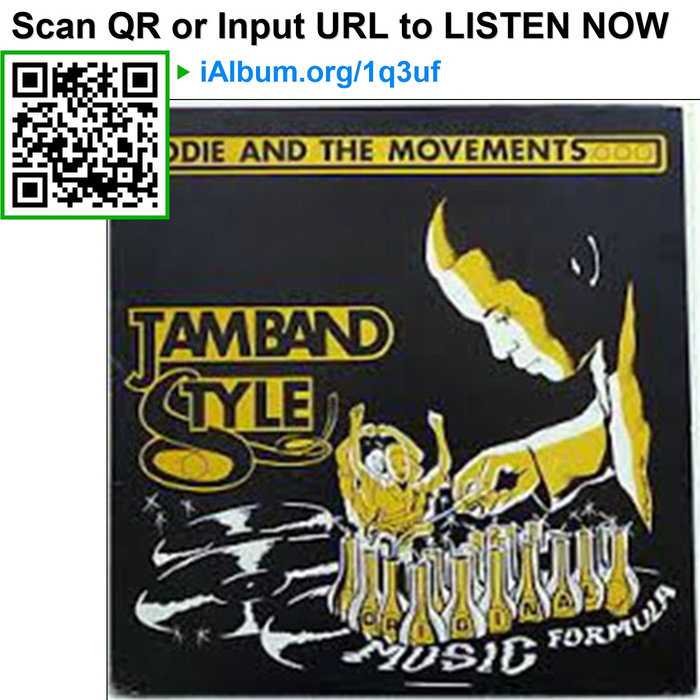 Jamband Style | Eddie And The Movements