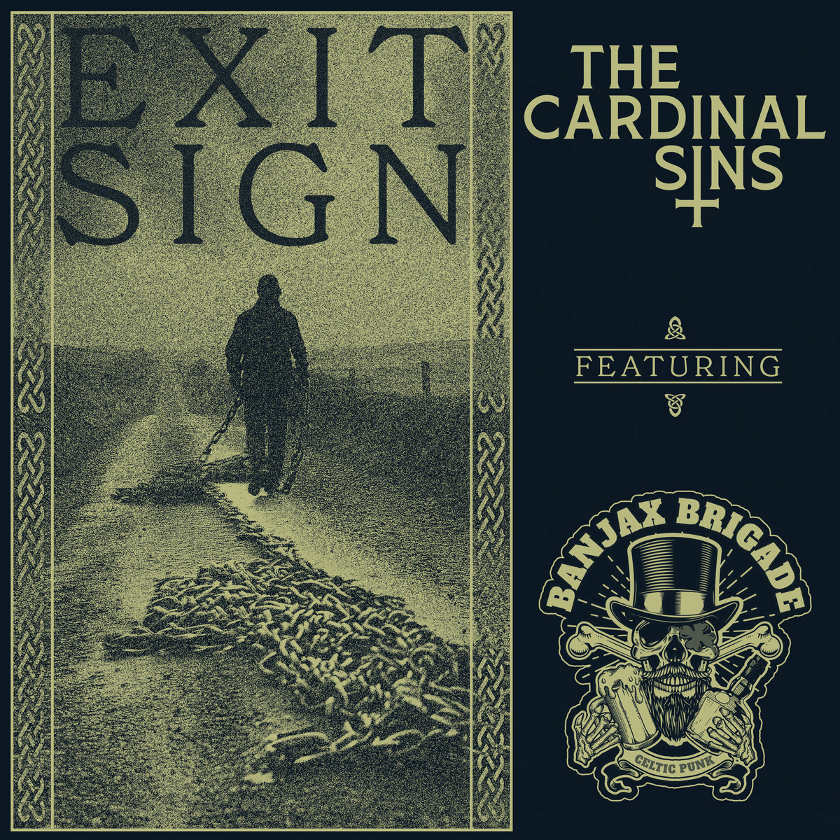 Exit Sign | The Cardinal Sins feat. Banjax Brigade | The Cardinal Sins