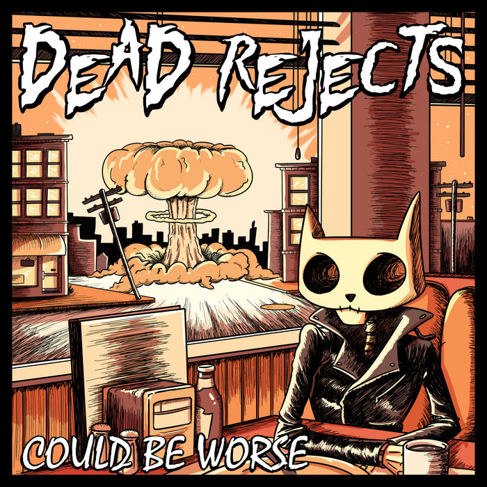 Could Be Worse | Dead Rejects