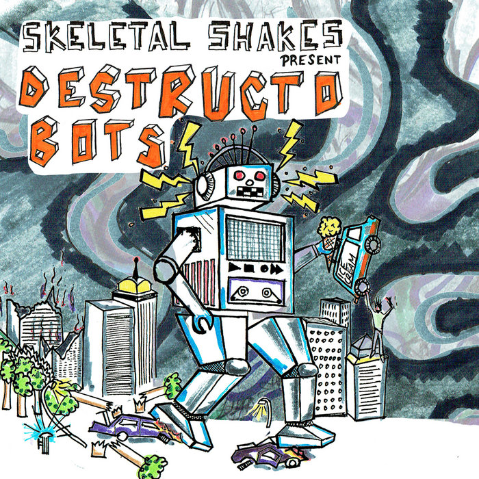 DESTRUCTOBOTS | Skeletal Shakes