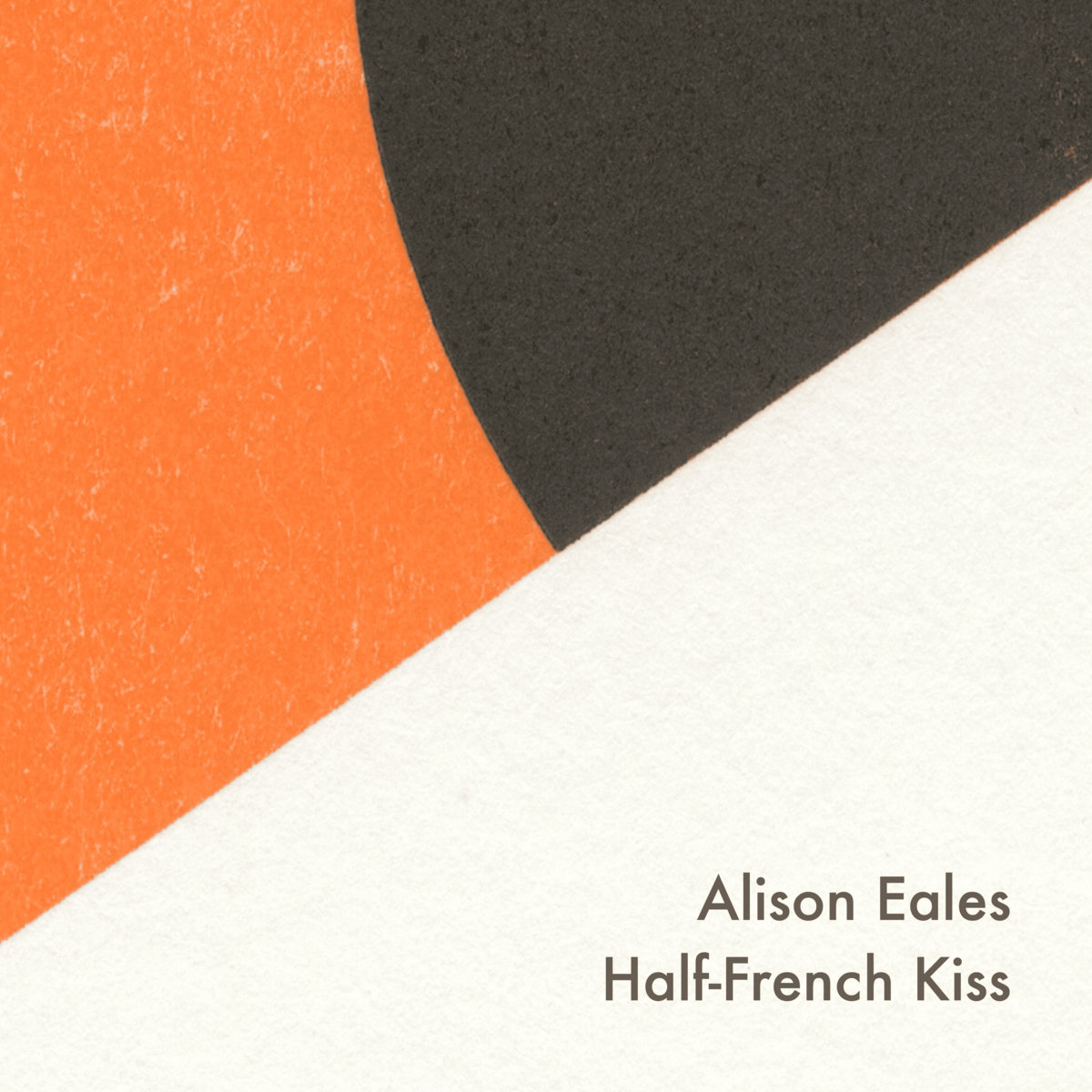 Half-French Kiss | Alison Eales