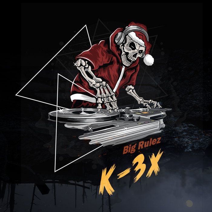 K-3X | Big Rulez