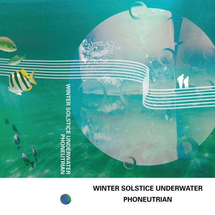 Winter Solstice Underwater | Phoneutrian | INTERWORLD