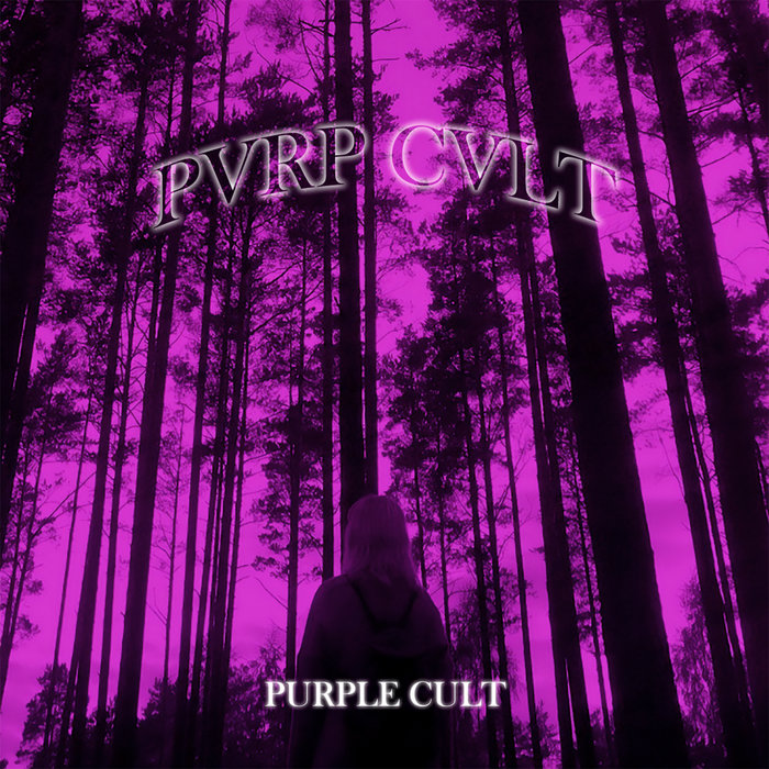 PURPLE CULT | PVRP CVLT | darkslayrr