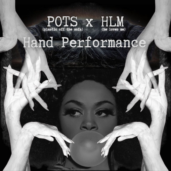 POTS x HLM HAND PERFORMANCE | Divoli S'vere
