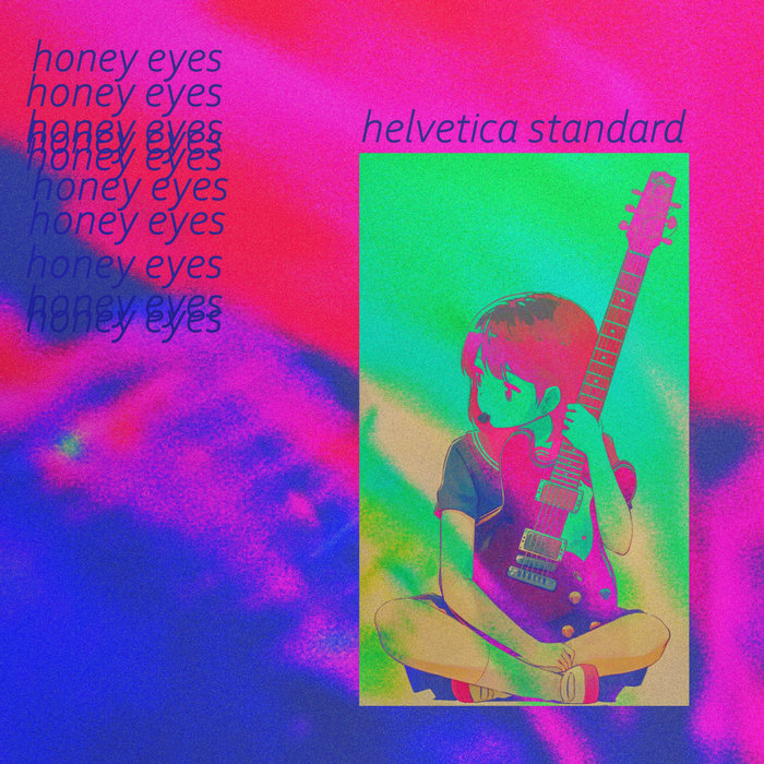honey eyes | helvetica standard