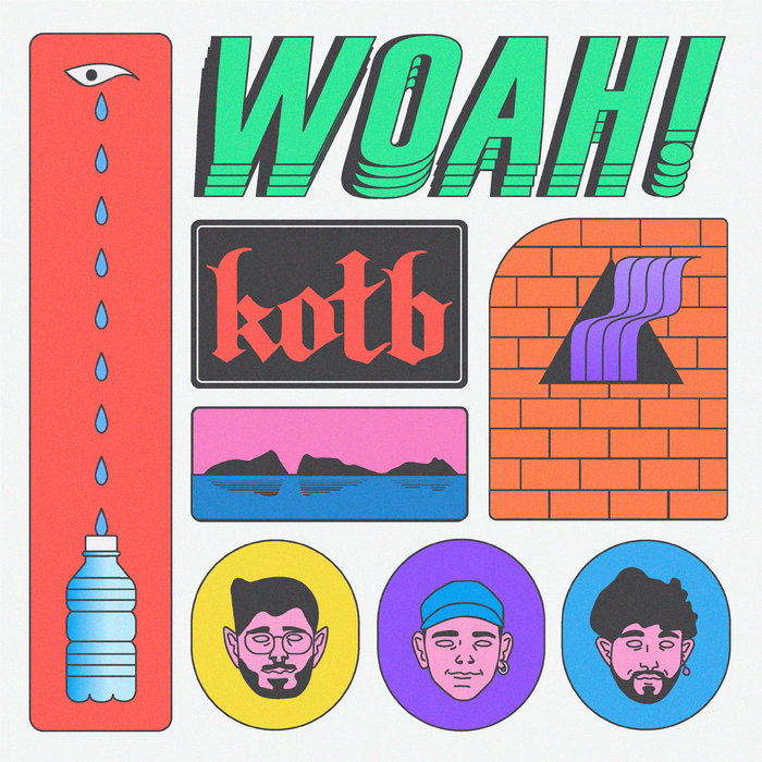 Woah! | Kings Of The Beach | Radix Records