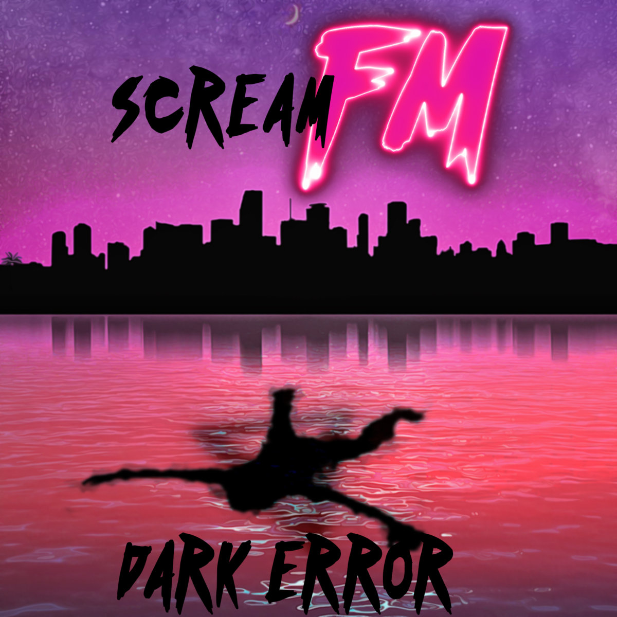 Dark Error | Scream FM