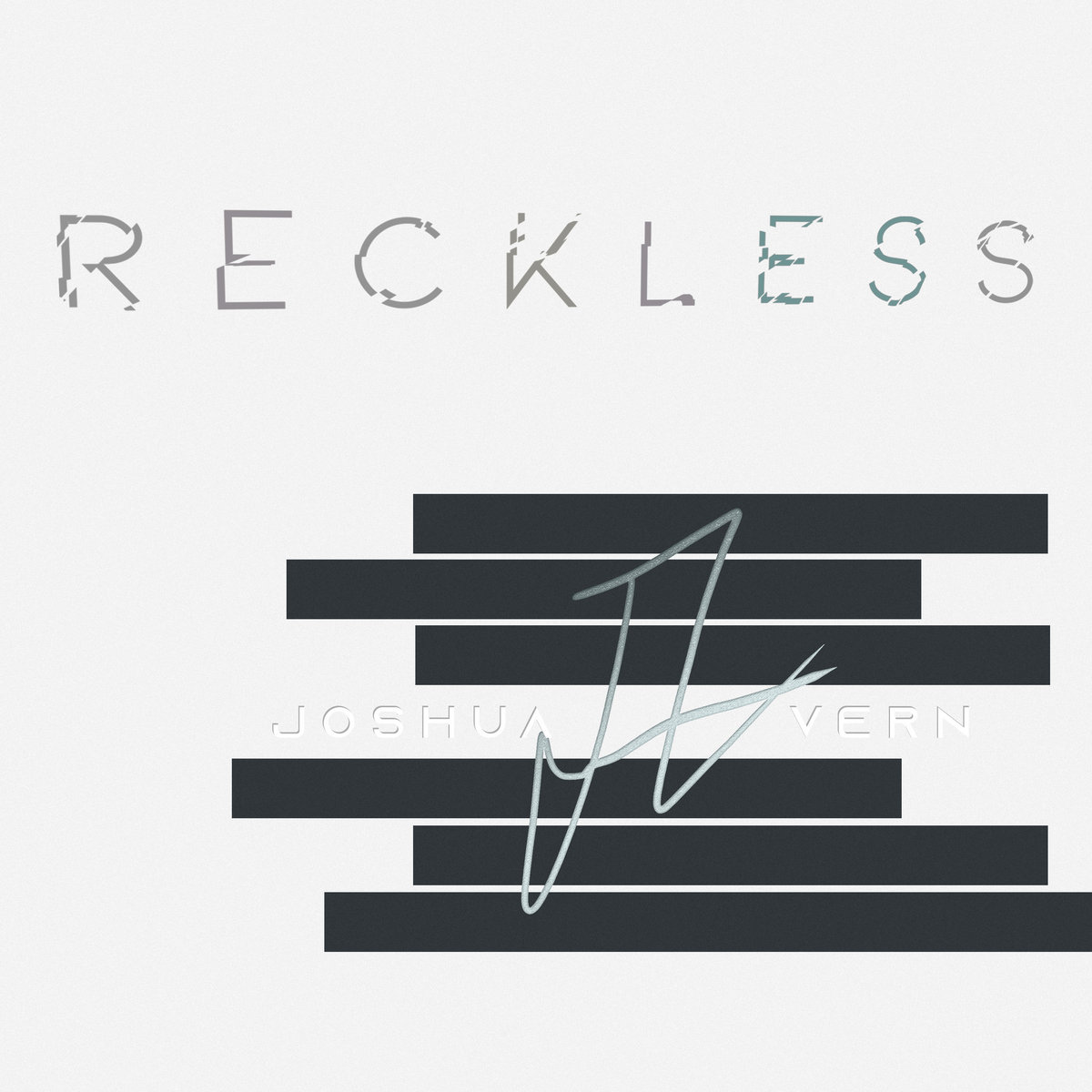 Reckless | Joshua Vern