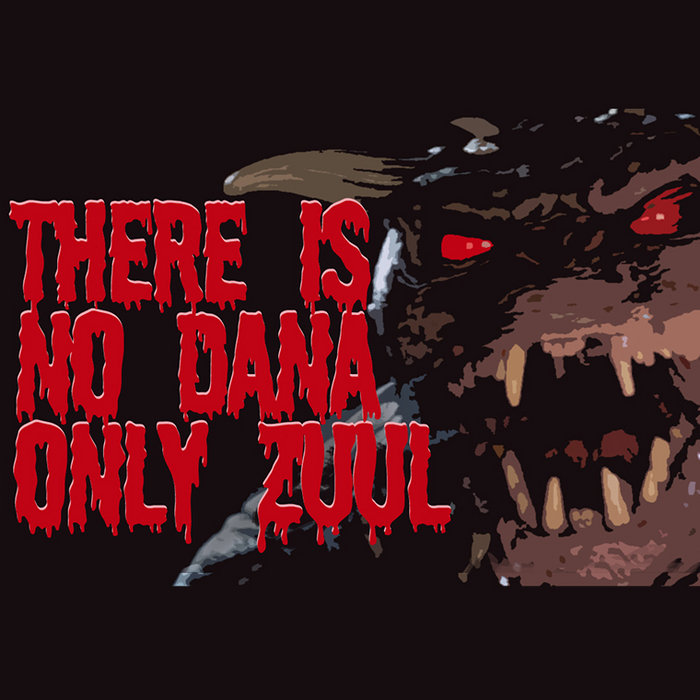 There is No Dana (Only Zuul) | The Measurements