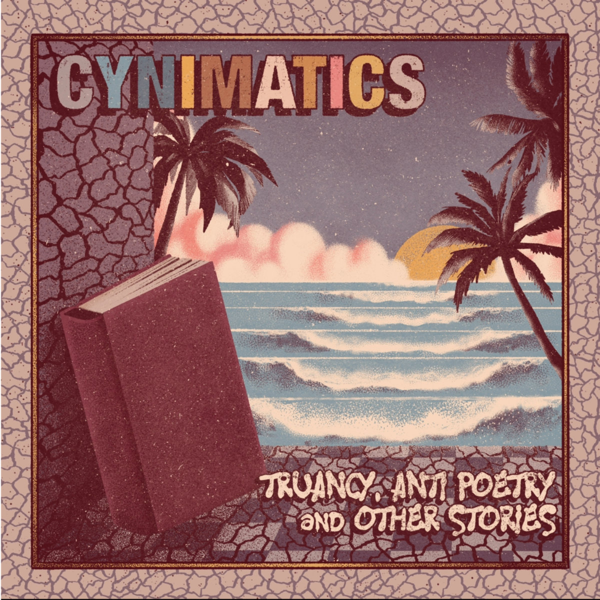 Truancy, Anti Poetry, & Other Stories | Cynimatics