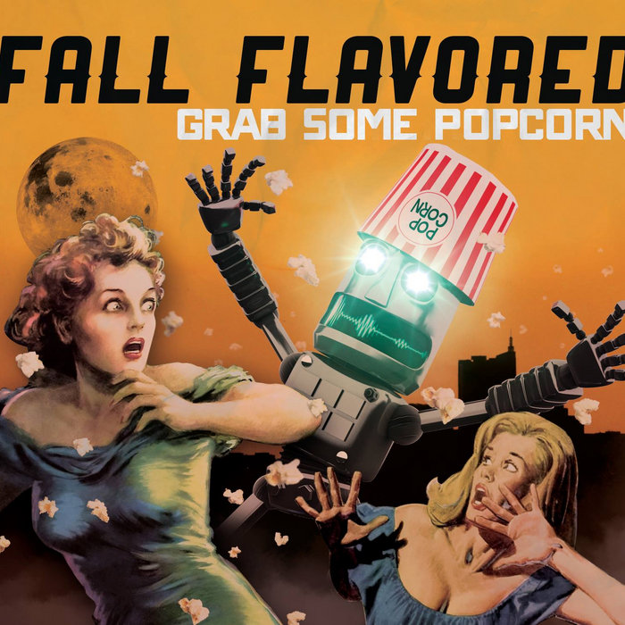 Grab Some Popcorn | Fall Flavored