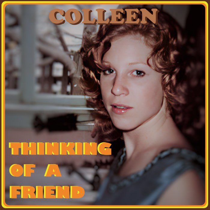 Thinking of a Friend | Colleen Pancake Carlson