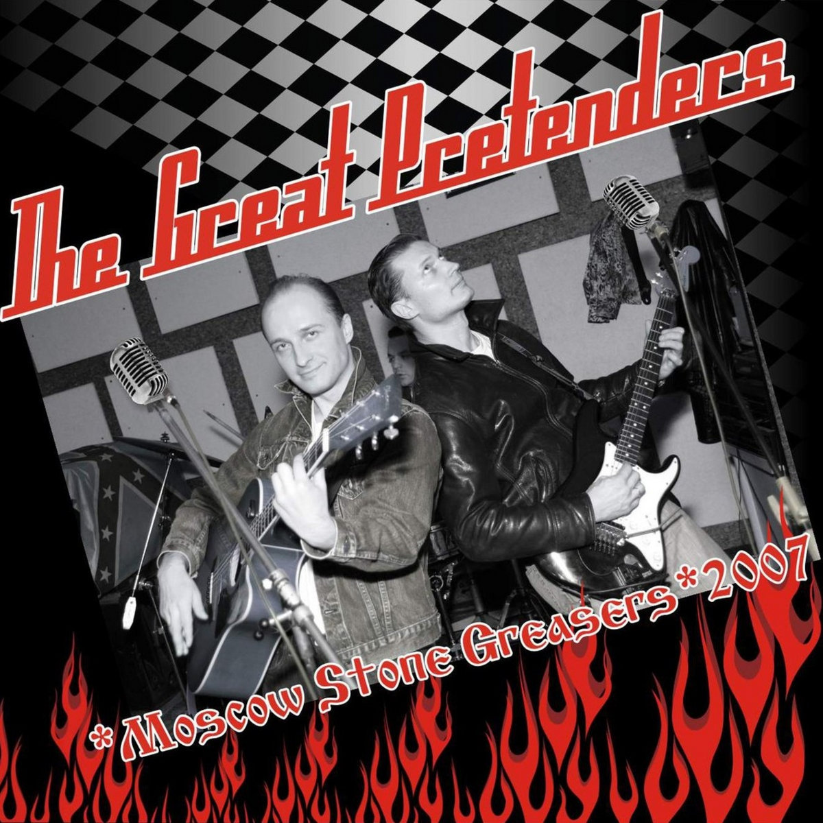 Moscow Stone Greasers | The Great Pretenders