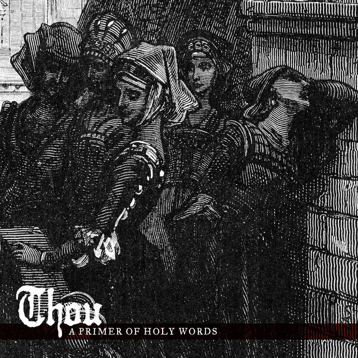 A Primer of Holy Words | Thou
