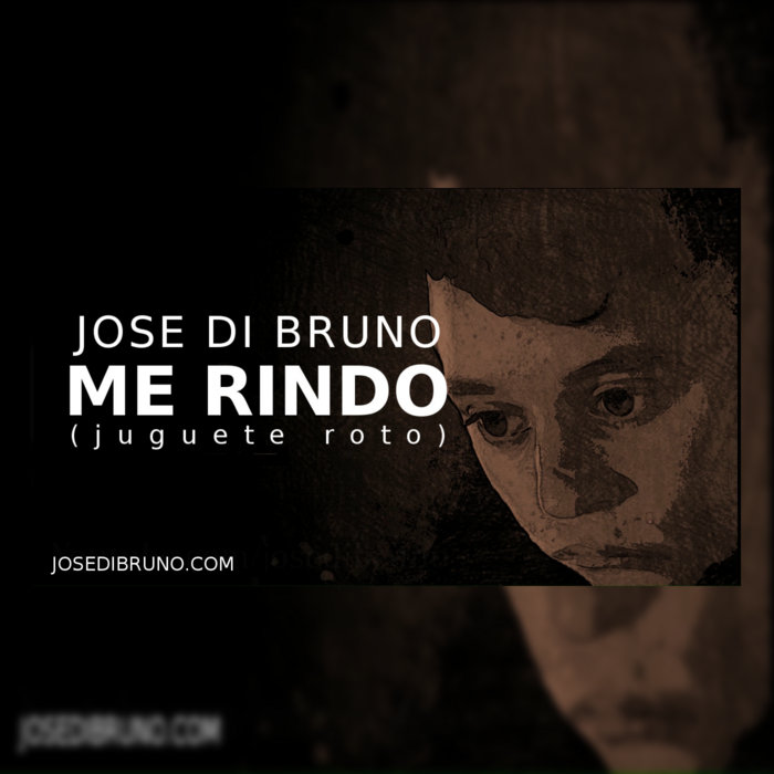 Me rindo | Jose Di Bruno