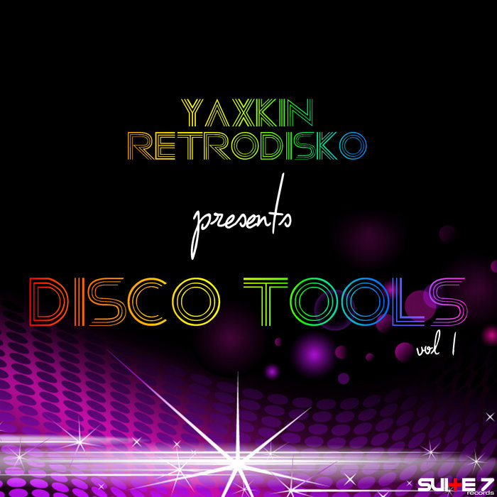 Disco Tools Vol 1 | Yaxkin Retrodisko