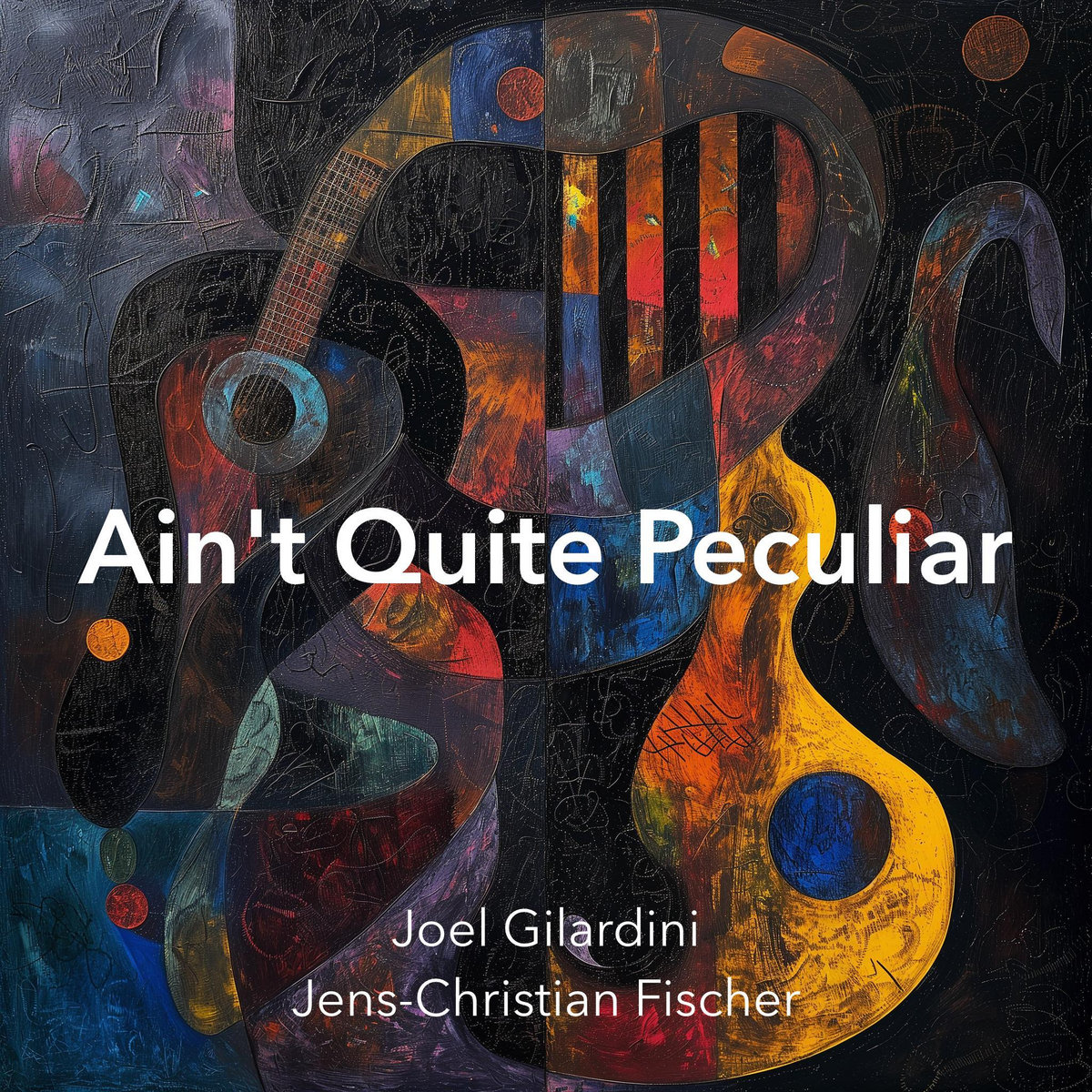 Ain't Quite Peculiar | Joel Gilardini & Jens-Christian Fischer | Joel ...