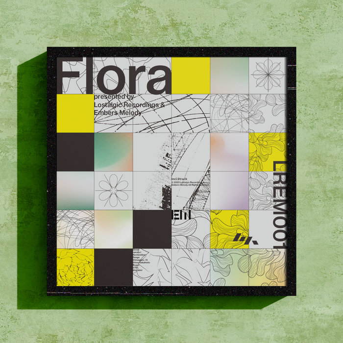 Flora | Lostalgic Recordings & Embers Melody | Embers Melody