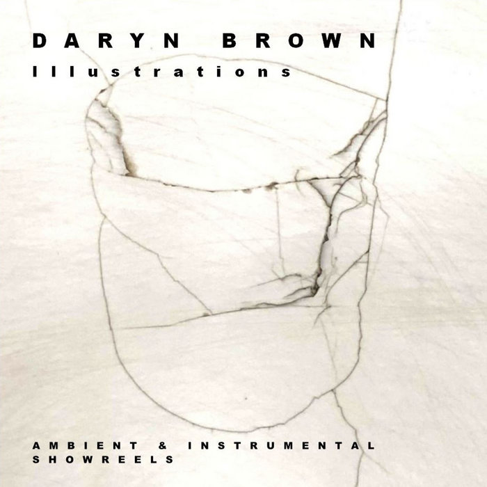 Illustrations - Ambient & Instrumental Showreels | Daryn Brown