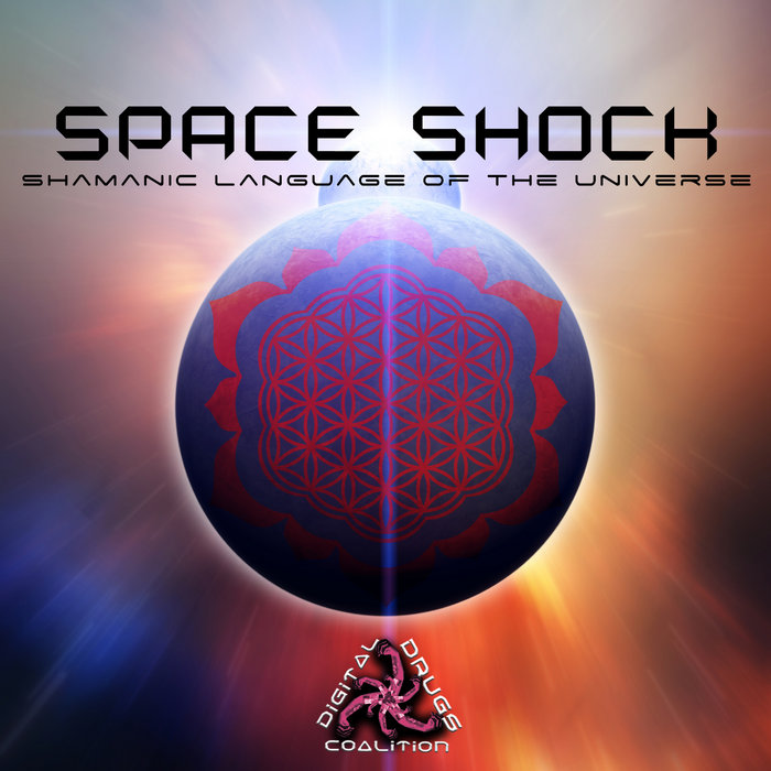 Space Shock - Shamanic Language of the Universe | Space Shock | Digital ...