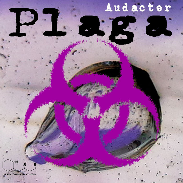 Plaga | Audacter