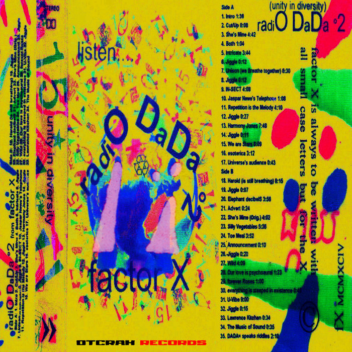 Radio DADA #2 (unity in deversity) | factor X | OTCRAH RECORDS