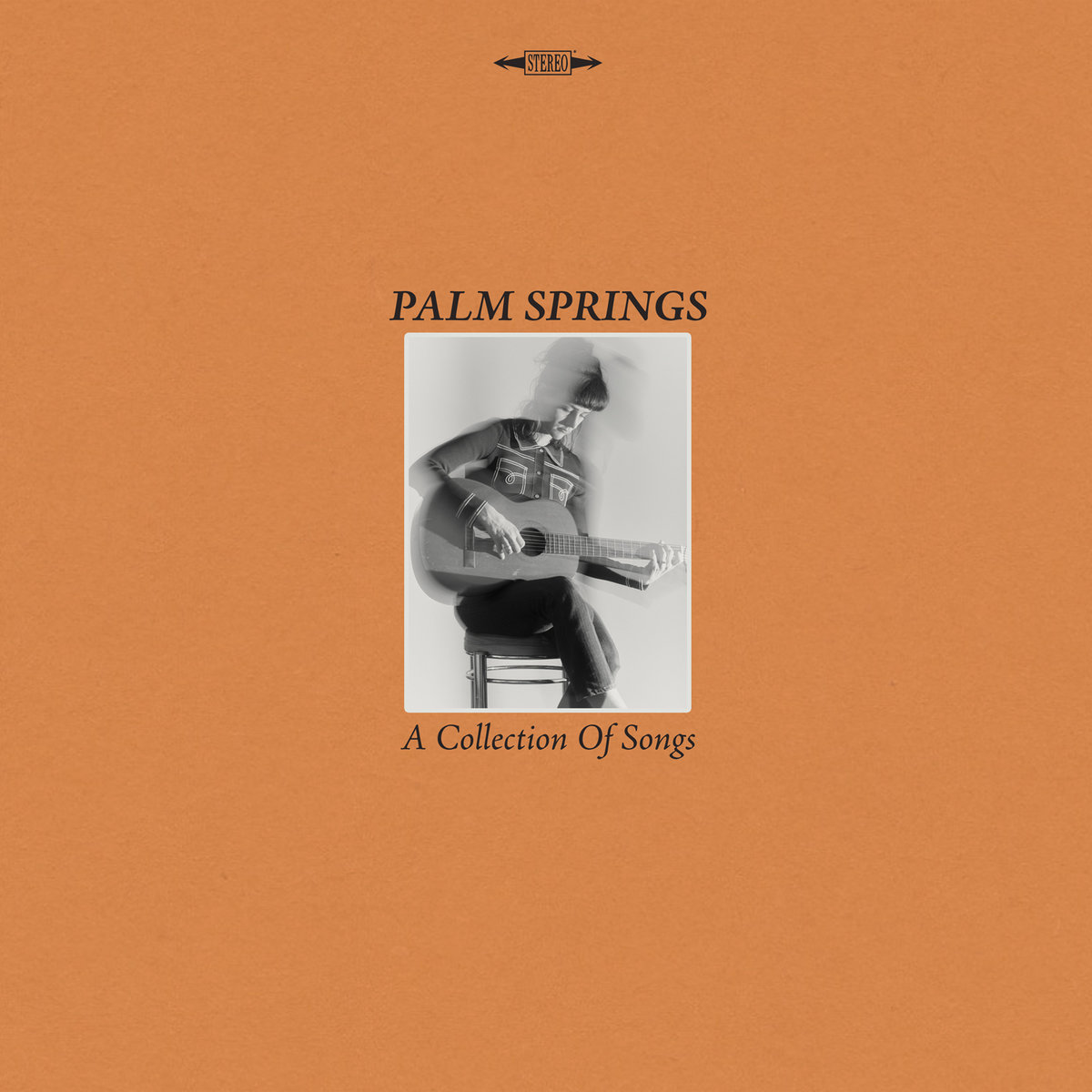 A Collection Of Songs | Palm Springs