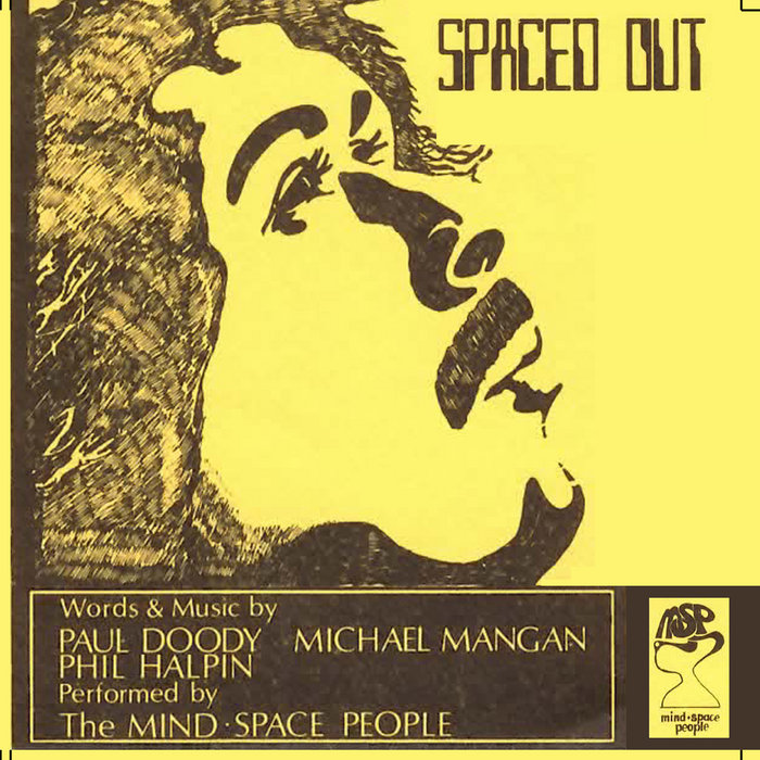 Spaced Out - The Originals | The Mindspace People | Paul Doody