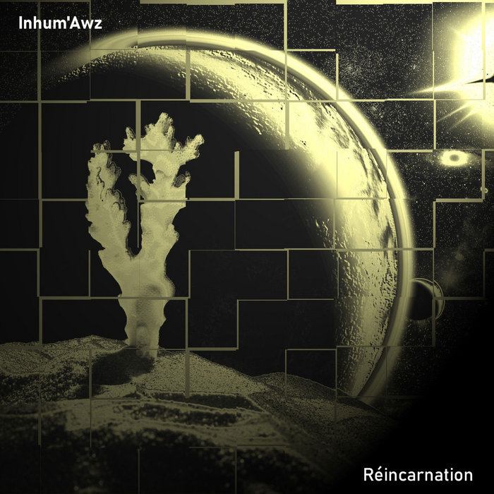 Réincarnation | Inhum'Awz | The Church of Noisy Goat