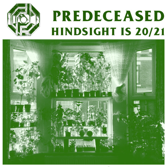 hindsight-is-20-21-predeceased