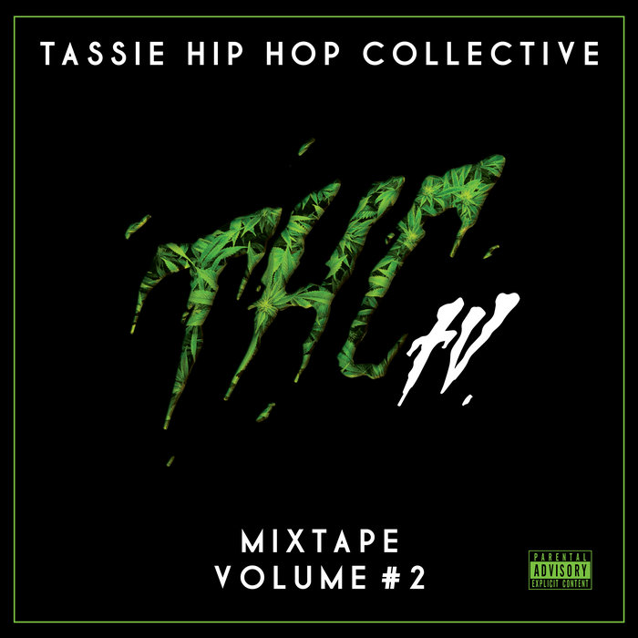 Mixtape Volume #2 | THCtv