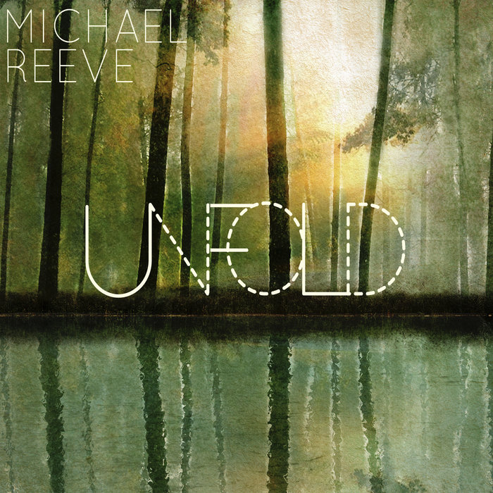 UNFOLD EP | Michael Reeve