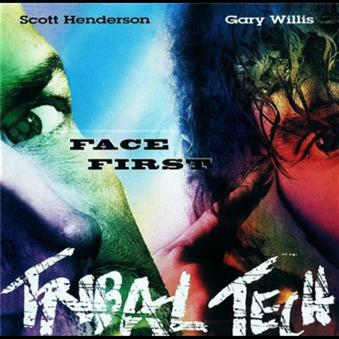 Face First | Tribal Tech (2)
