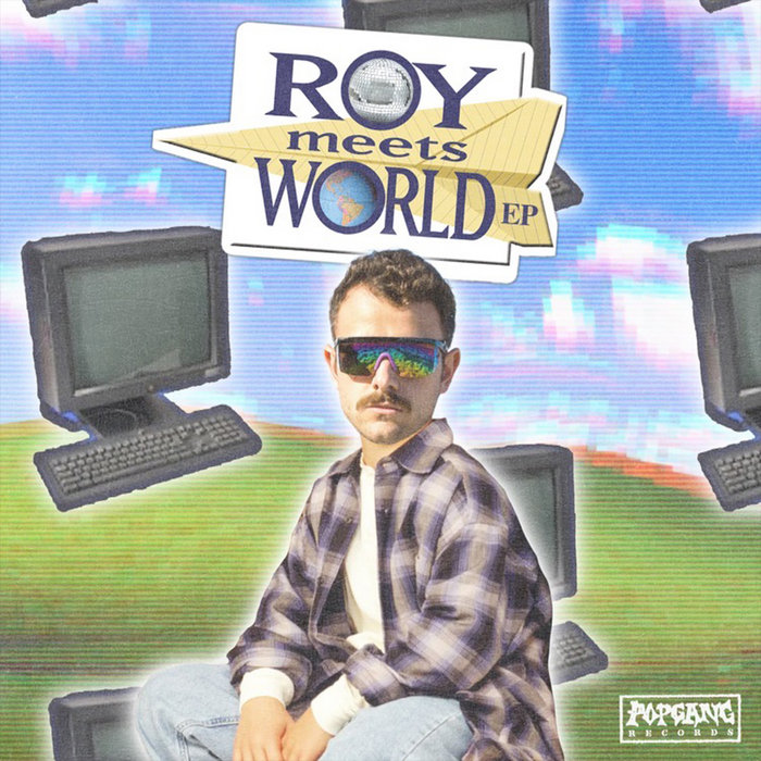 Roy Meets World EP | Roy LaCroix
