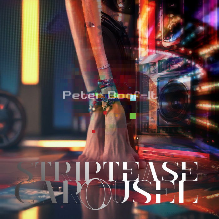 striptease carousel | Peter Boof-It | Sud Swap Audio